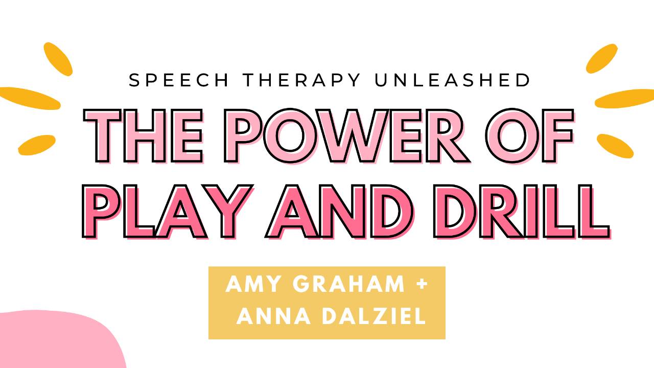 Speech Therapy Unleashed: The Power of Play and Drill