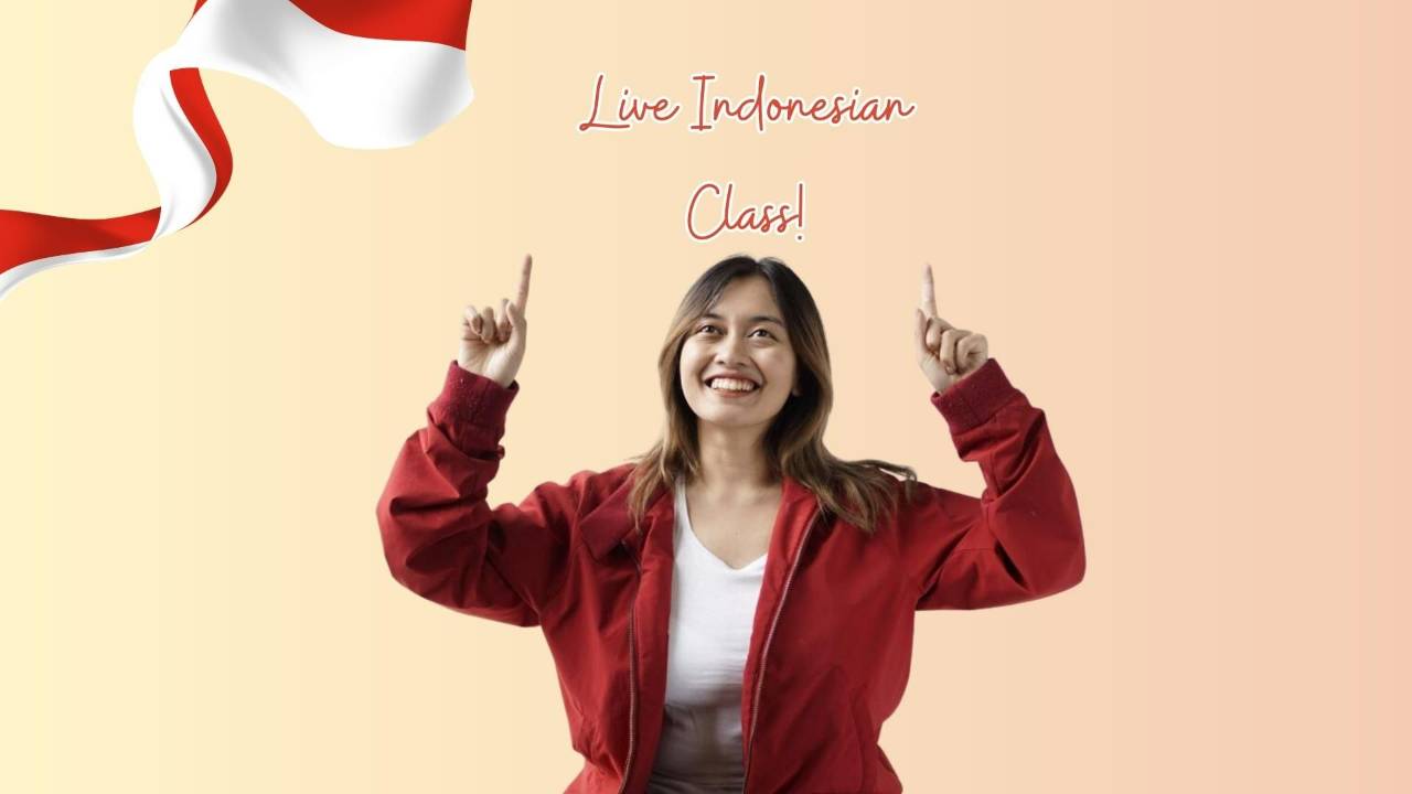 Join my upcoming live Indonesian class!