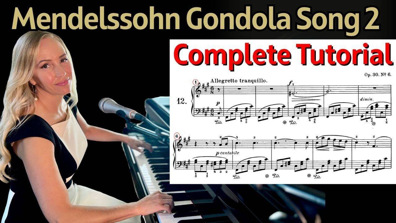 Mendelssohn Songs Without Words Op. 30 No. 6, Piano Tutorial