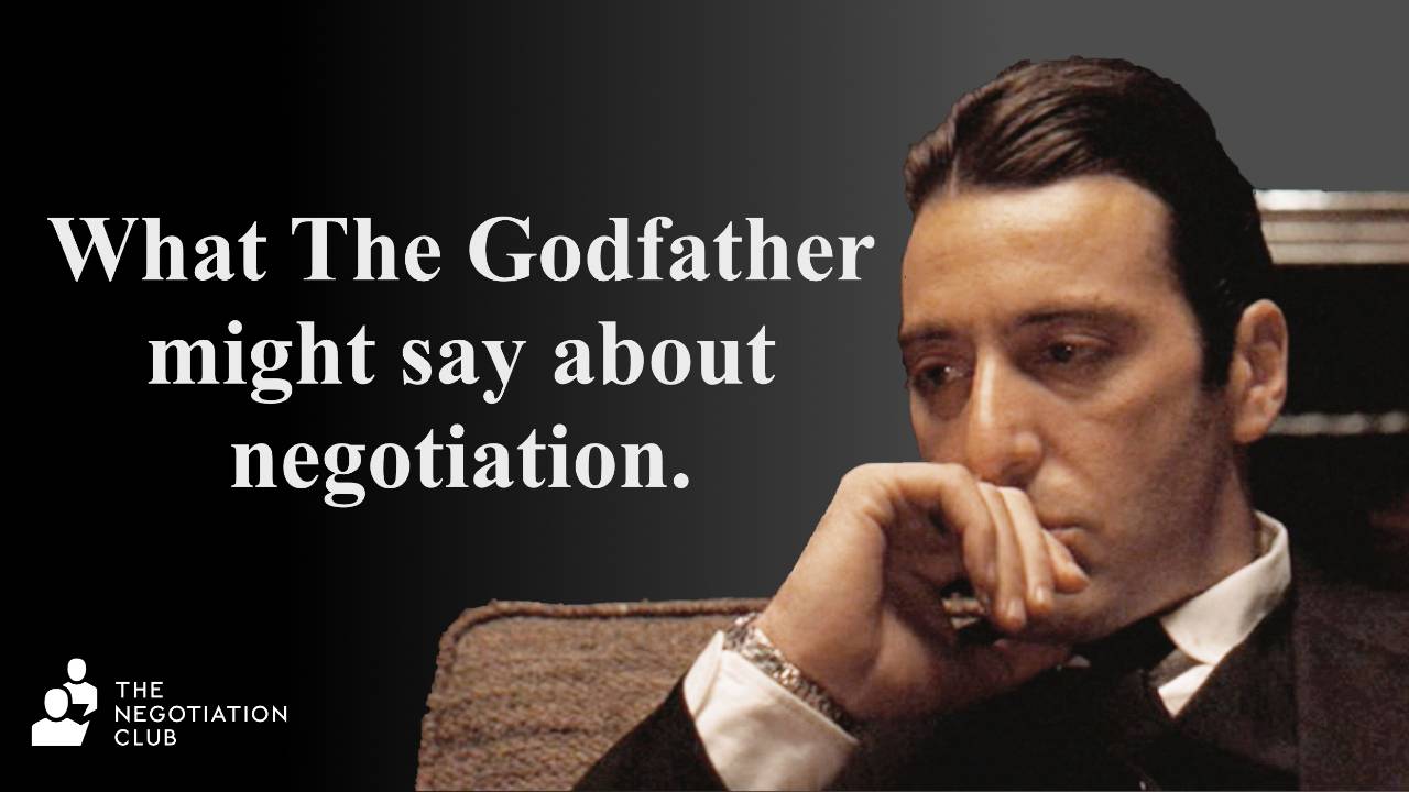 Negotiation Lessons from The Godfather: Strategy and Power
