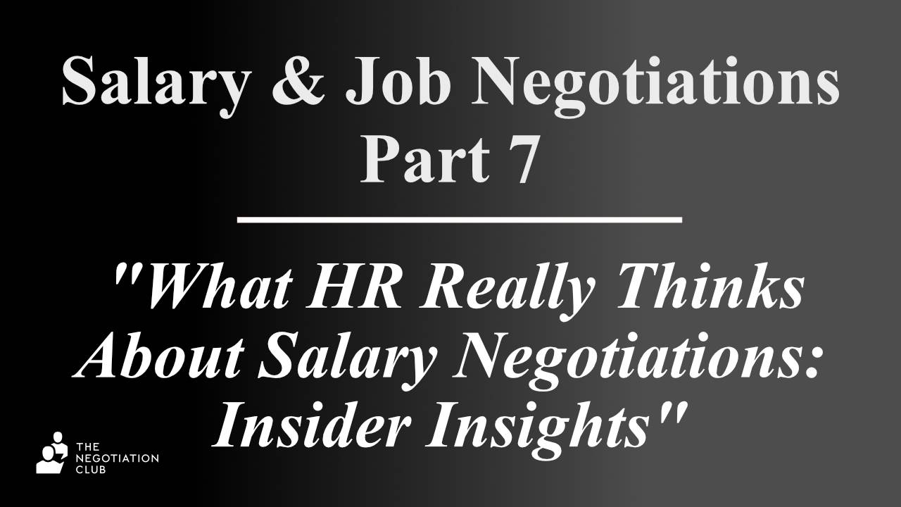Insider Insights: How HR Approaches Salary Negotiations