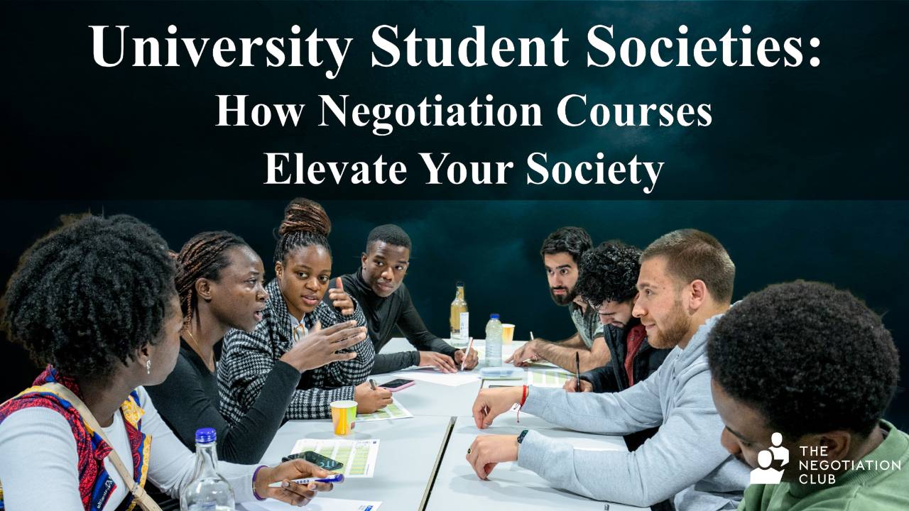 How to Elevate University Student Societies with The Negotiation Club