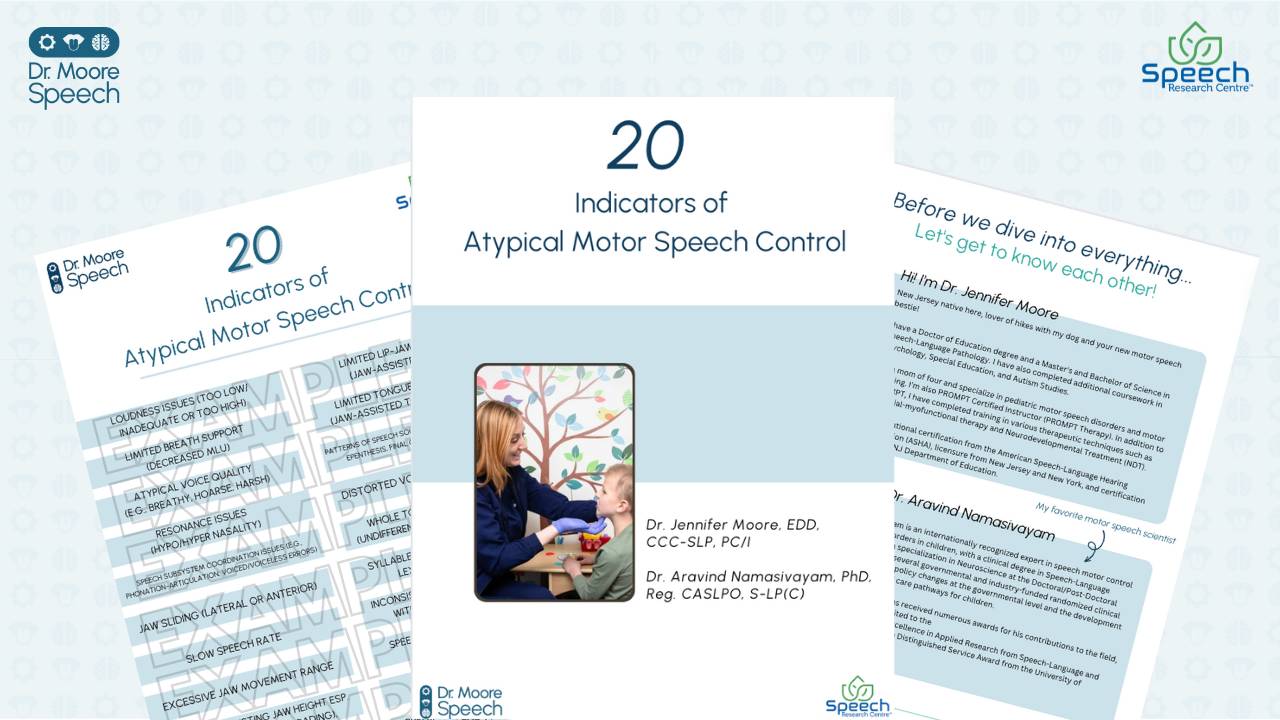 20 Indicators of a Pediatric Motor Speech Disorder
