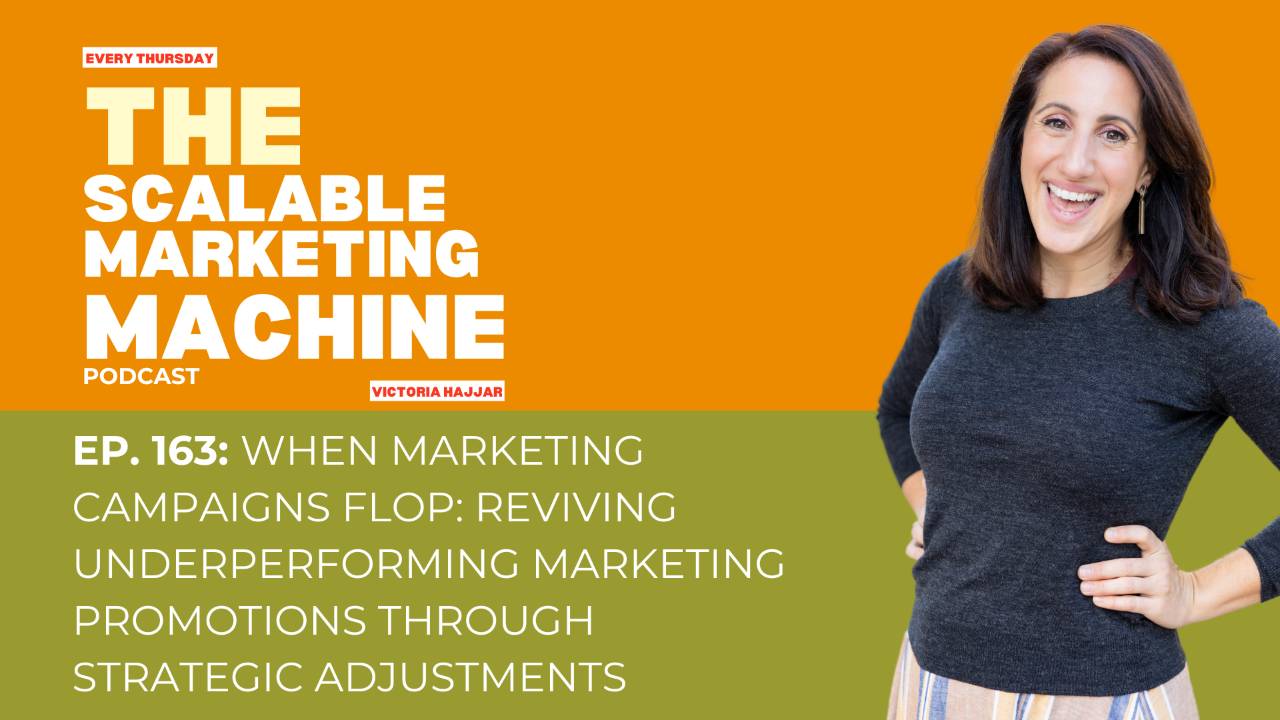 Troubleshooting a Flop: Course Correct a Failing Marketing Campaign
