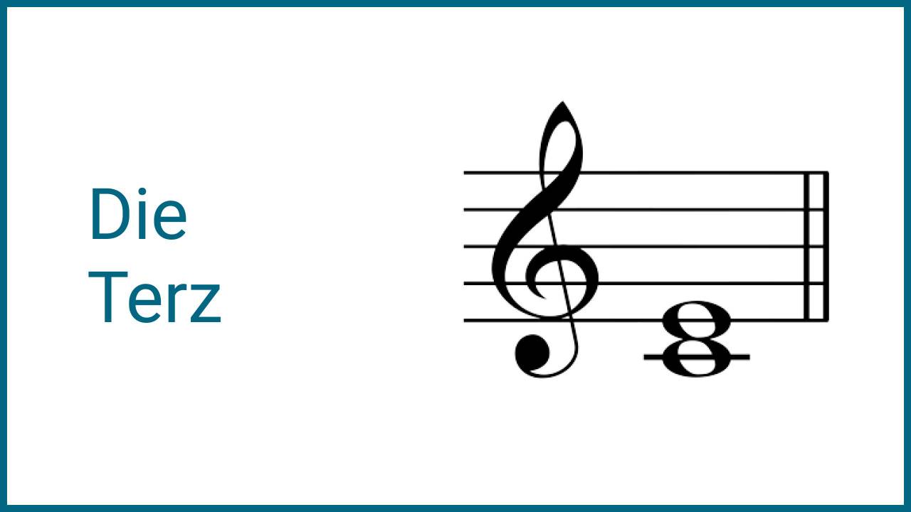 Intervalle: Die Terz