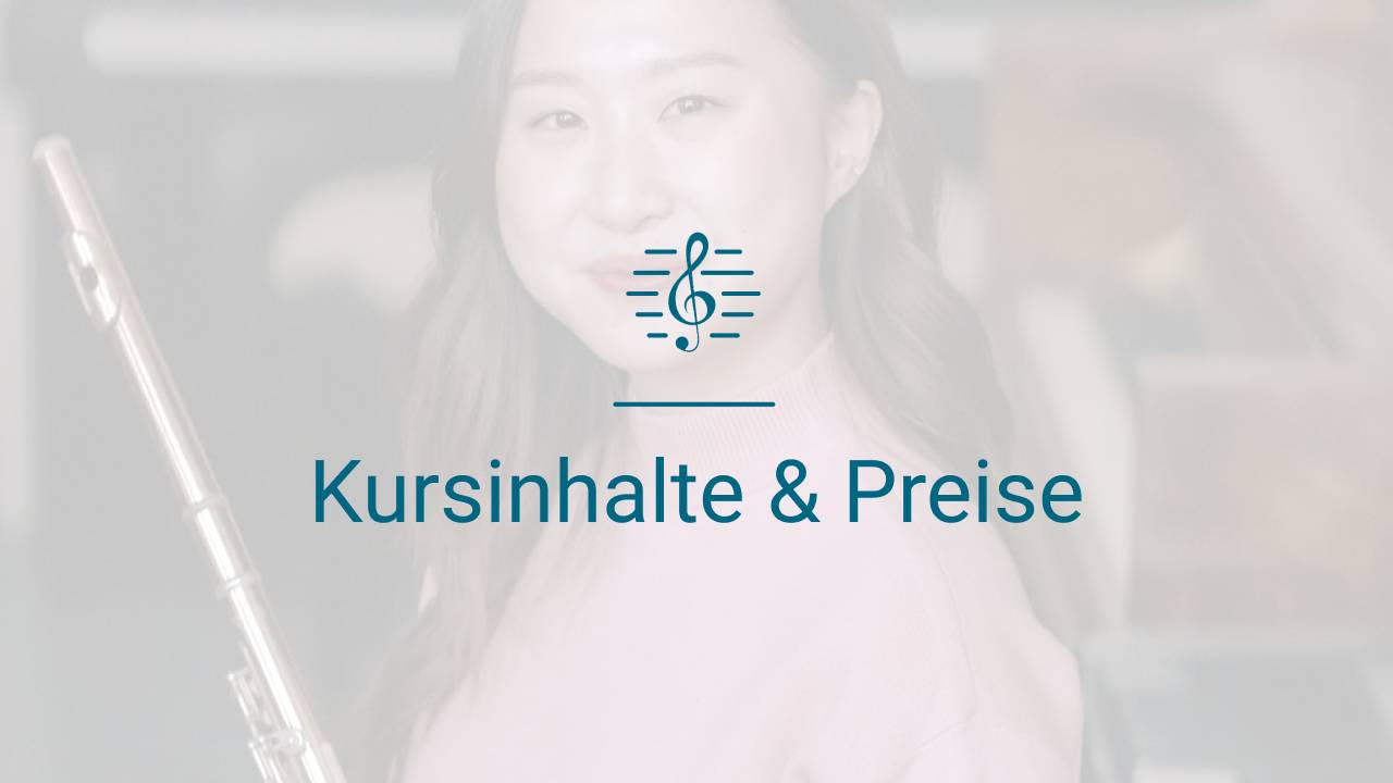 Kursinhalte & Preise: Vorbereitung aufs Musikstudium