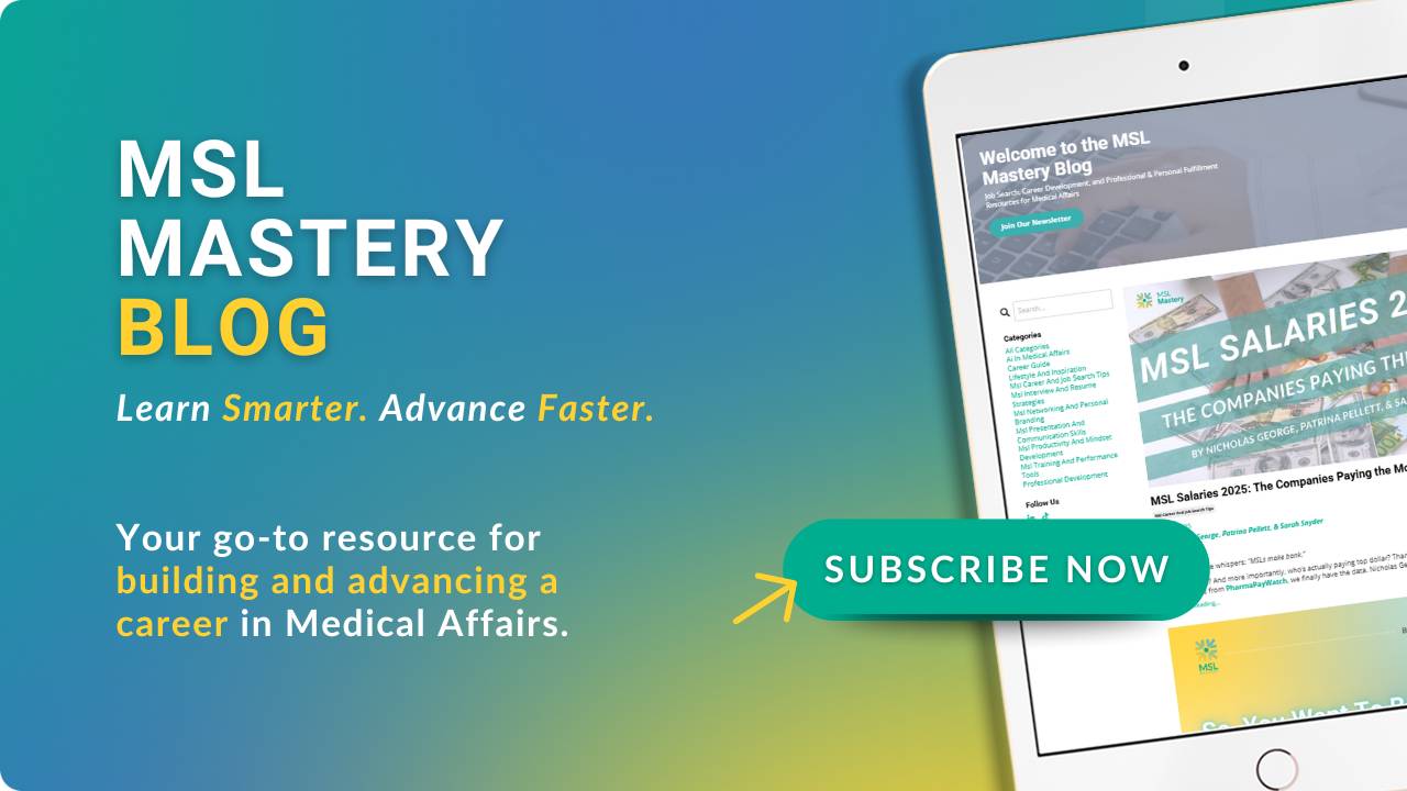 MSL Mastery Blog - Resources to Help Medical Science Liaisons Excel