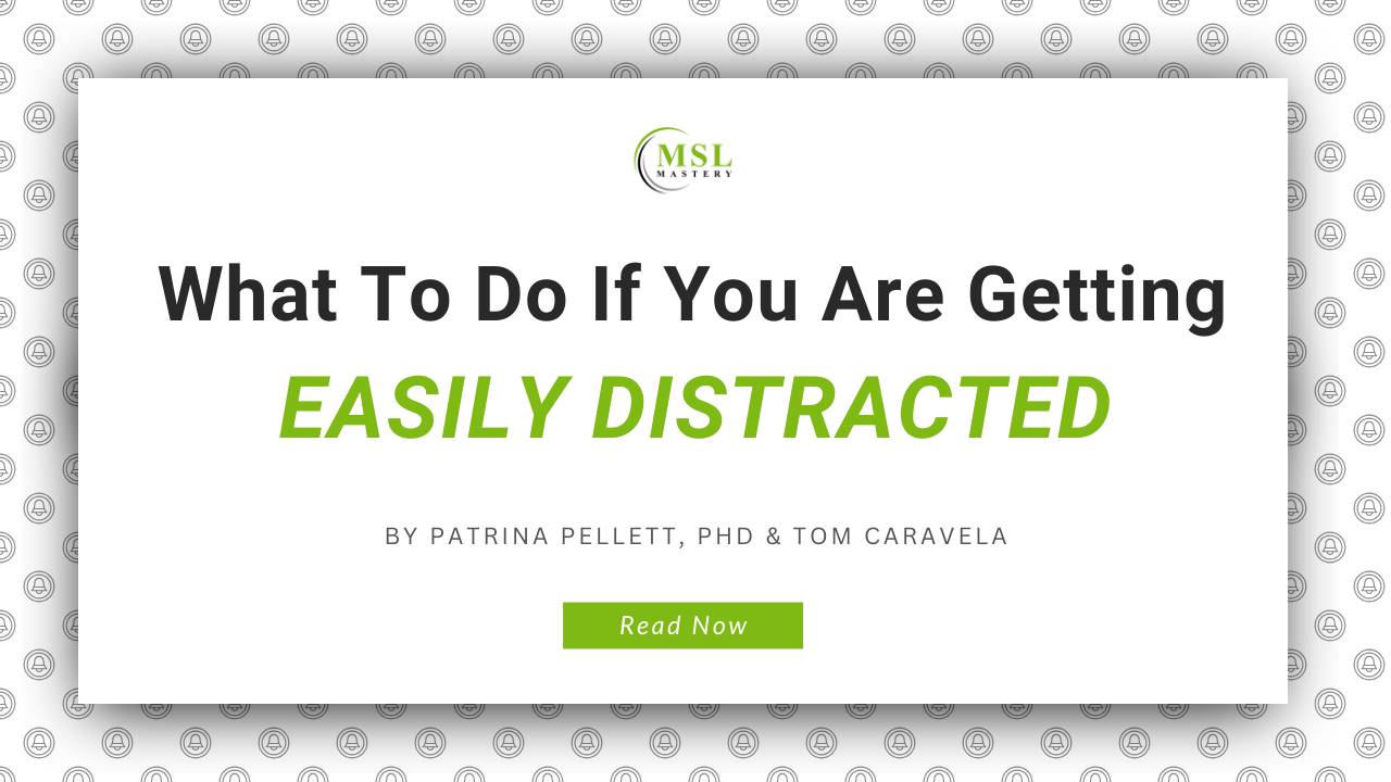 What To Do If You Are Getting Easily Distracted