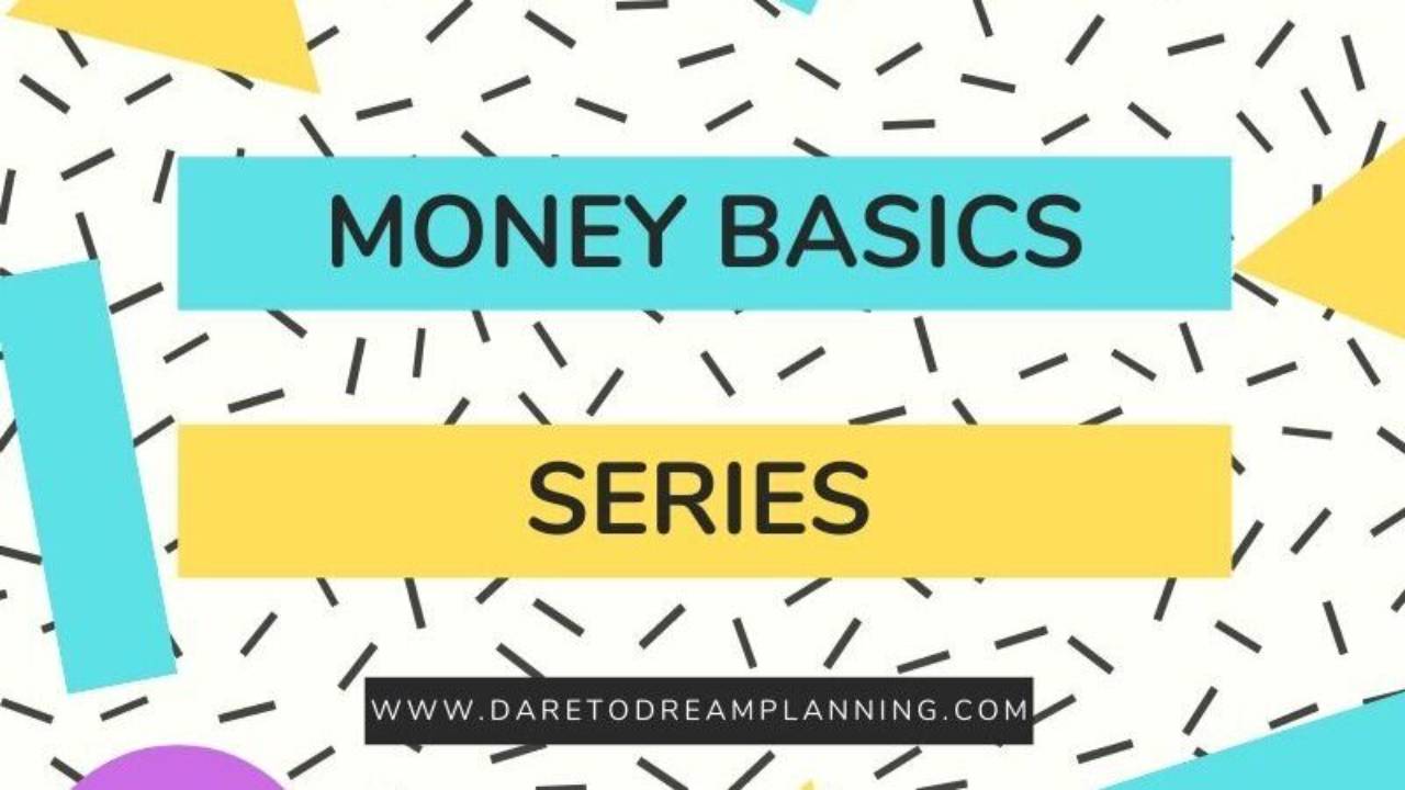 Money Basics Series: Types of Accounts You Need