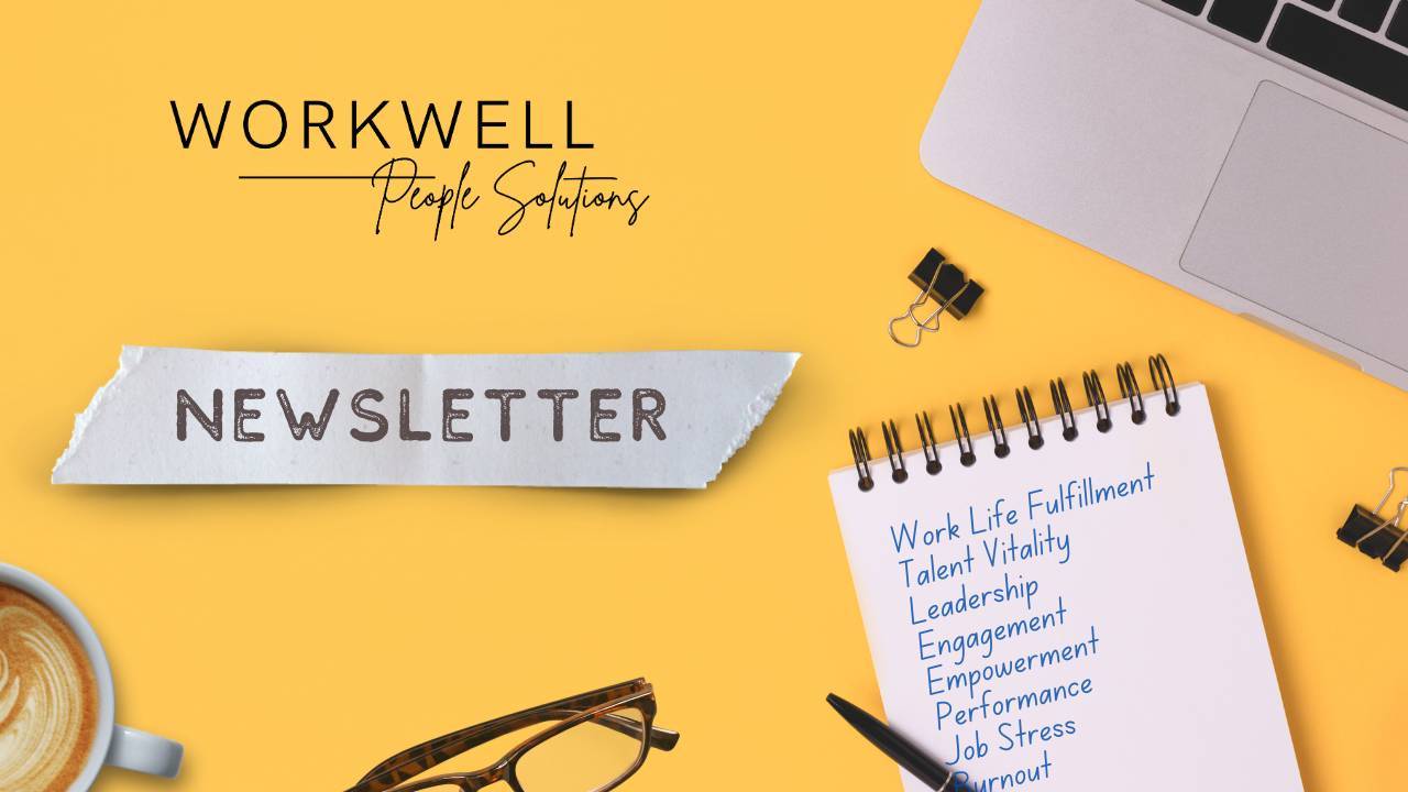 WorkWell People Solutions Newsletter Blog