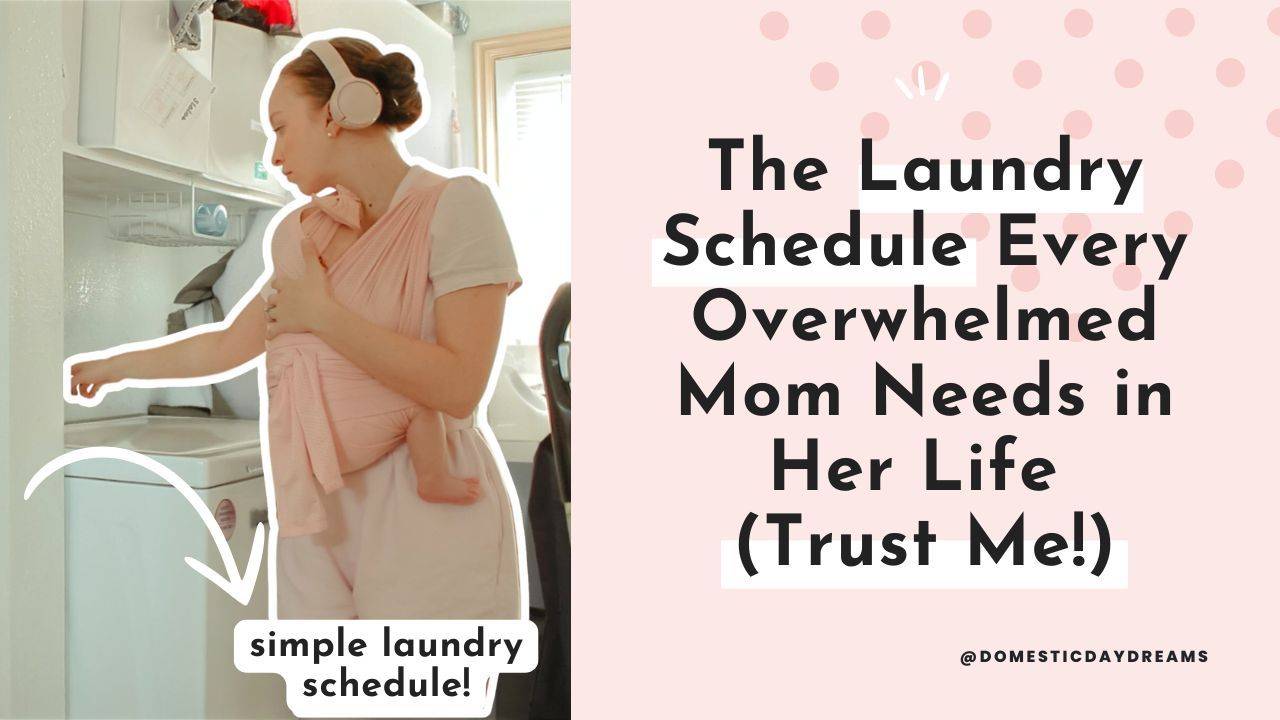 The Life-Changing Laundry Schedule That Will Save Your Sanity (It Saved ...