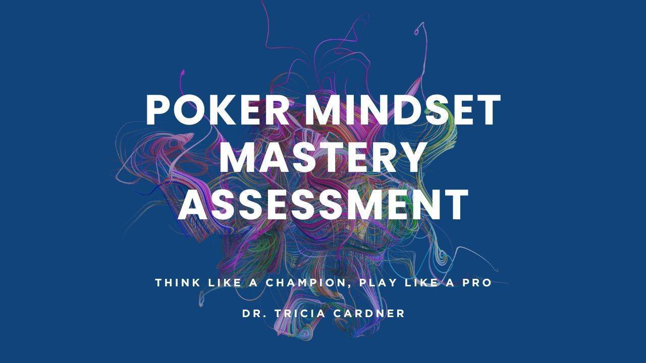 Poker Mindset Mastery Quiz