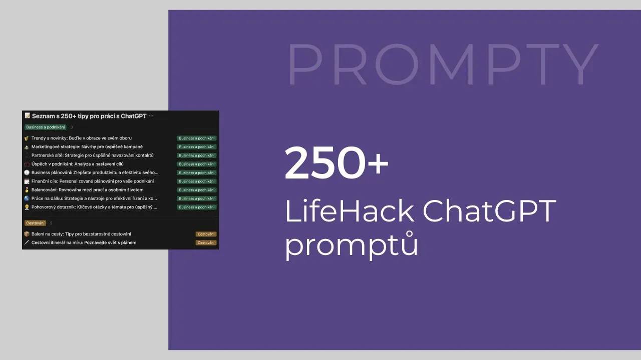 250+ ChatGPT LifeHack promptů