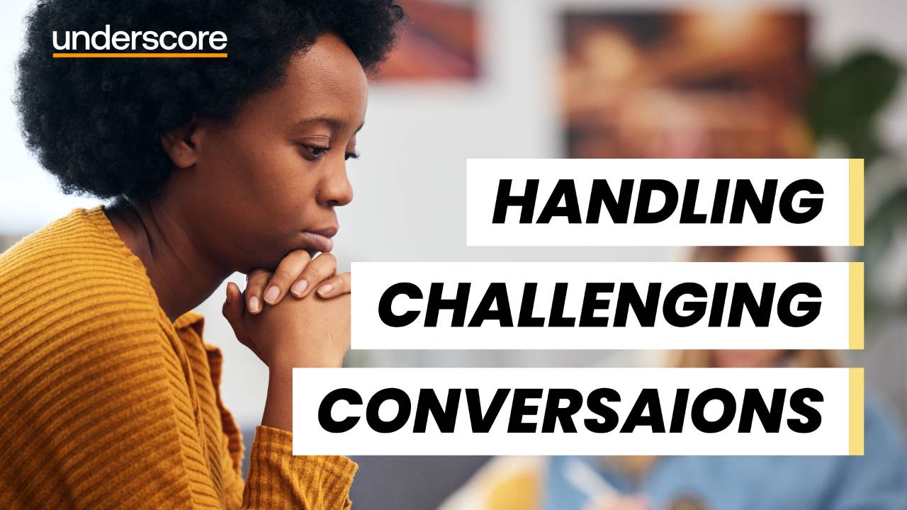 Difficult Conversations Training (Handling Challenges)