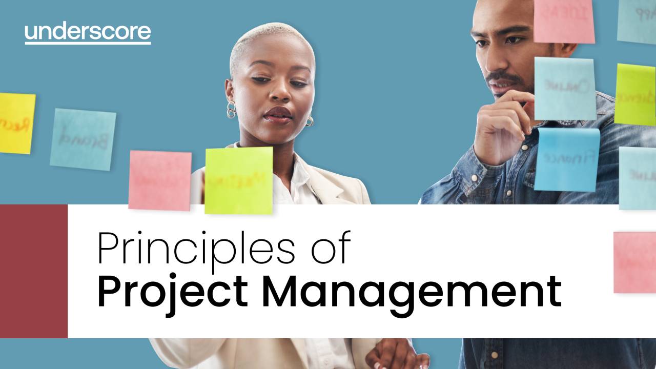 Principles of Project Management – Project Management Fundamentals