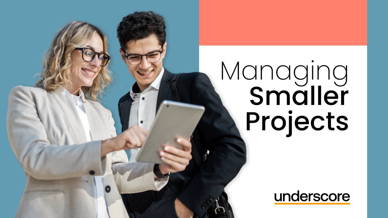 Managing Smaller Projects | Project Management for Non-PMs
