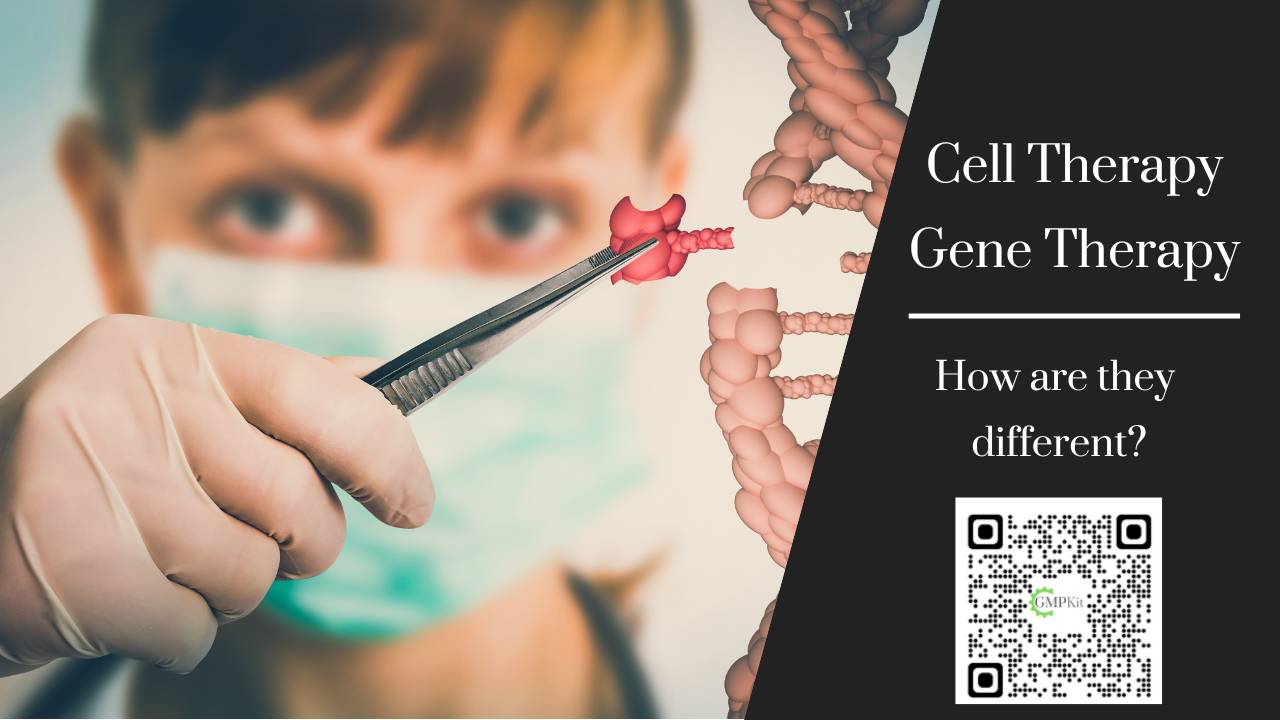 Cell Therapy Vs. Gene Therapy