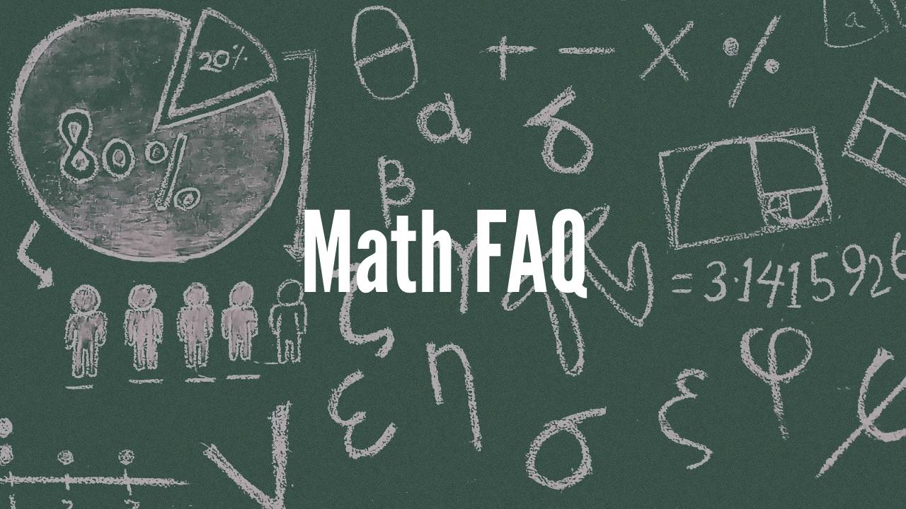Math FAQ