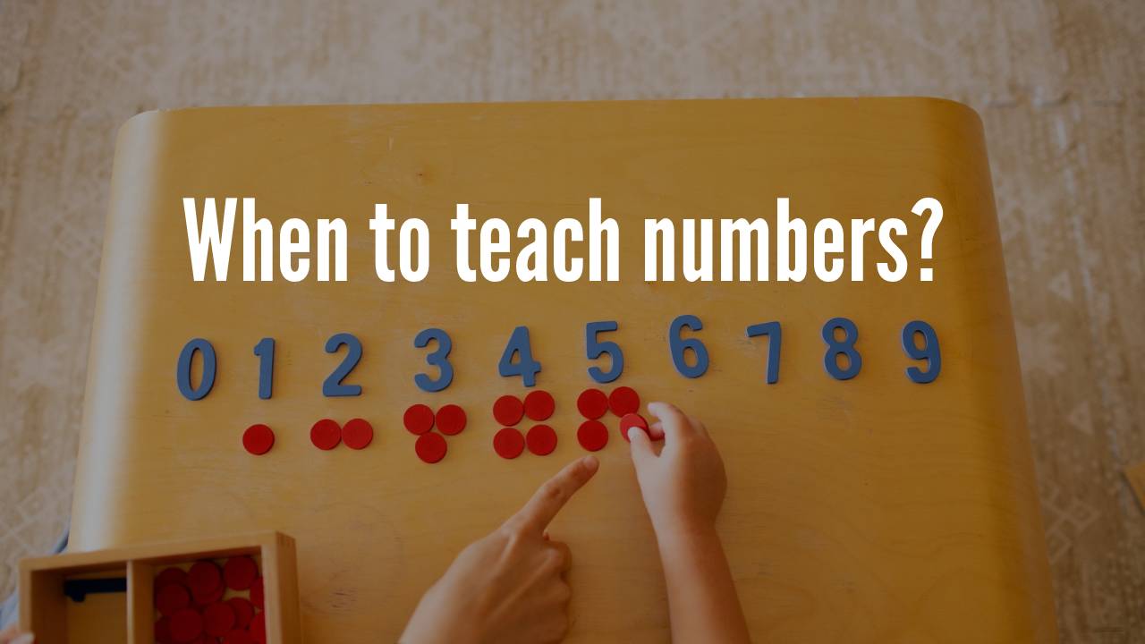 When to Teach Your Child Numbers?