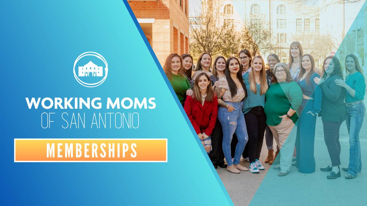 Working Moms of San Antonio Memberships