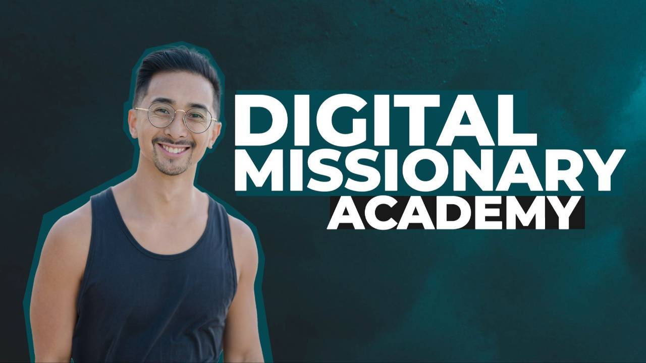 The Digital Missionary Academy