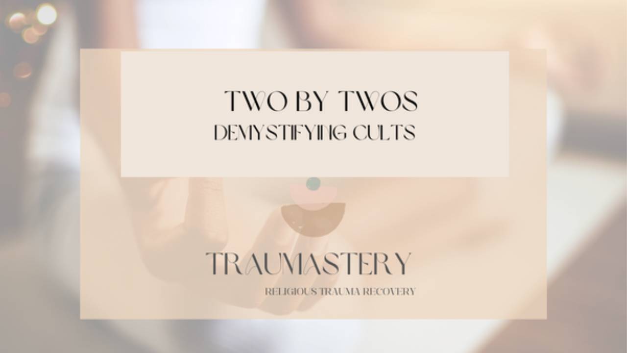 Demystifying Cults: Two by Twos