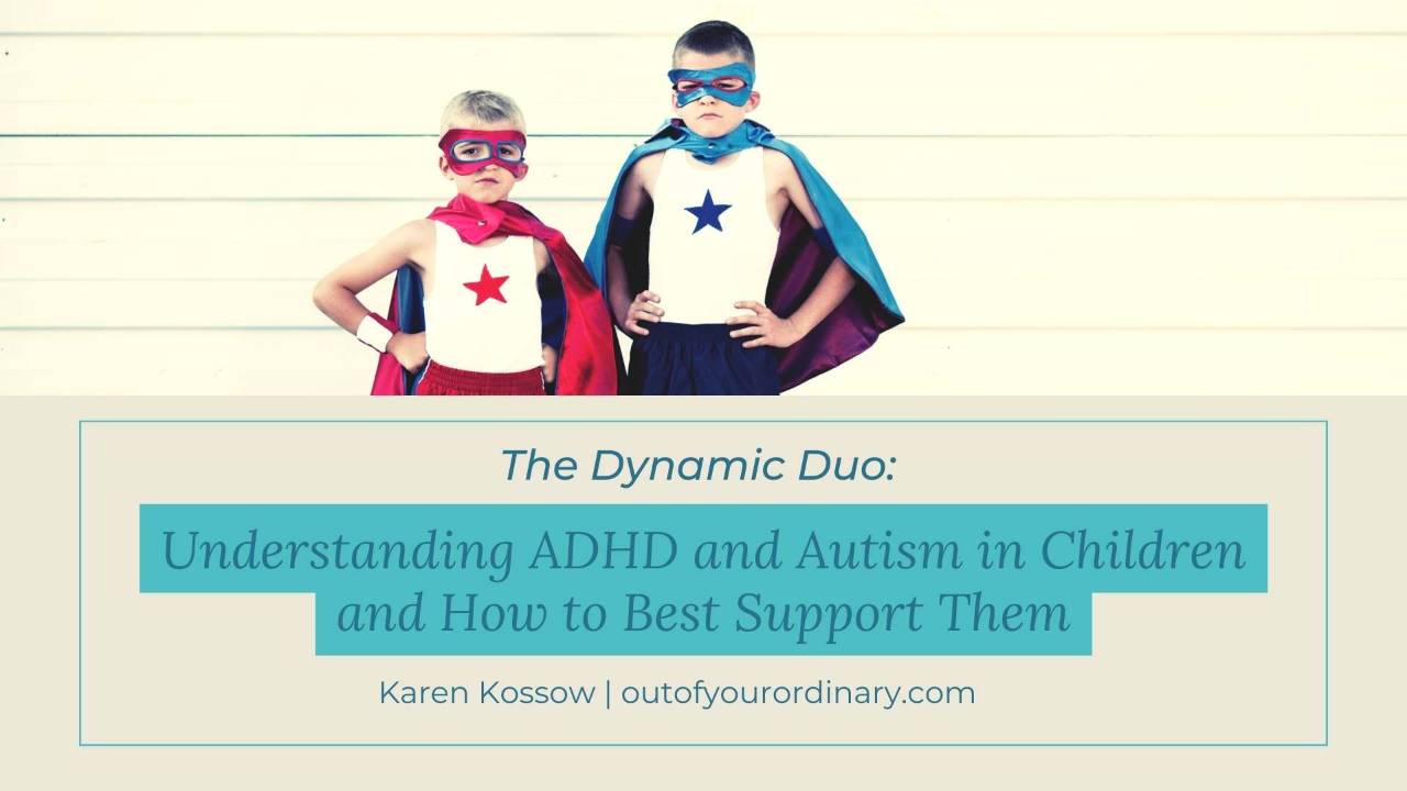 ADHD and Autism in Children: A Parent's Guide to Support Strategies