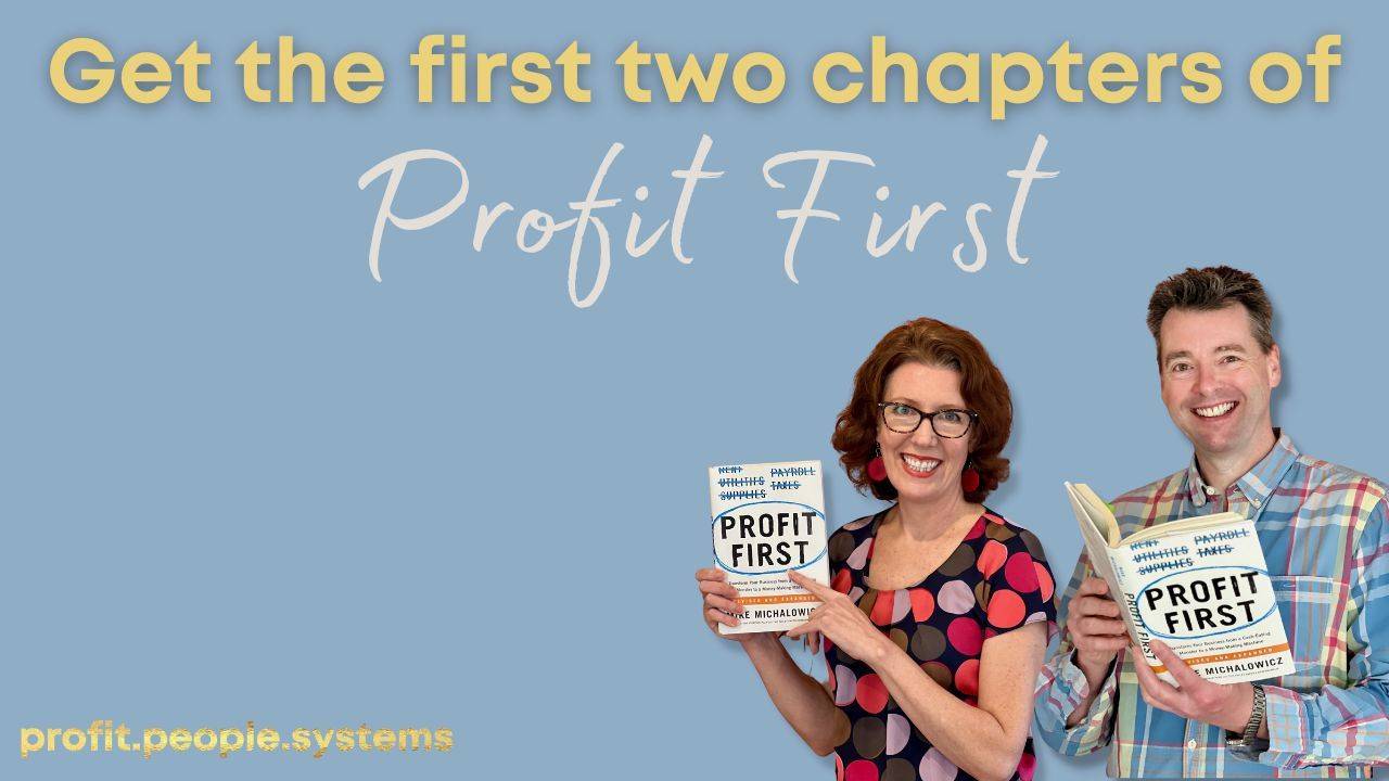 First Two Chapters of Profit First Book | Profit People Systems