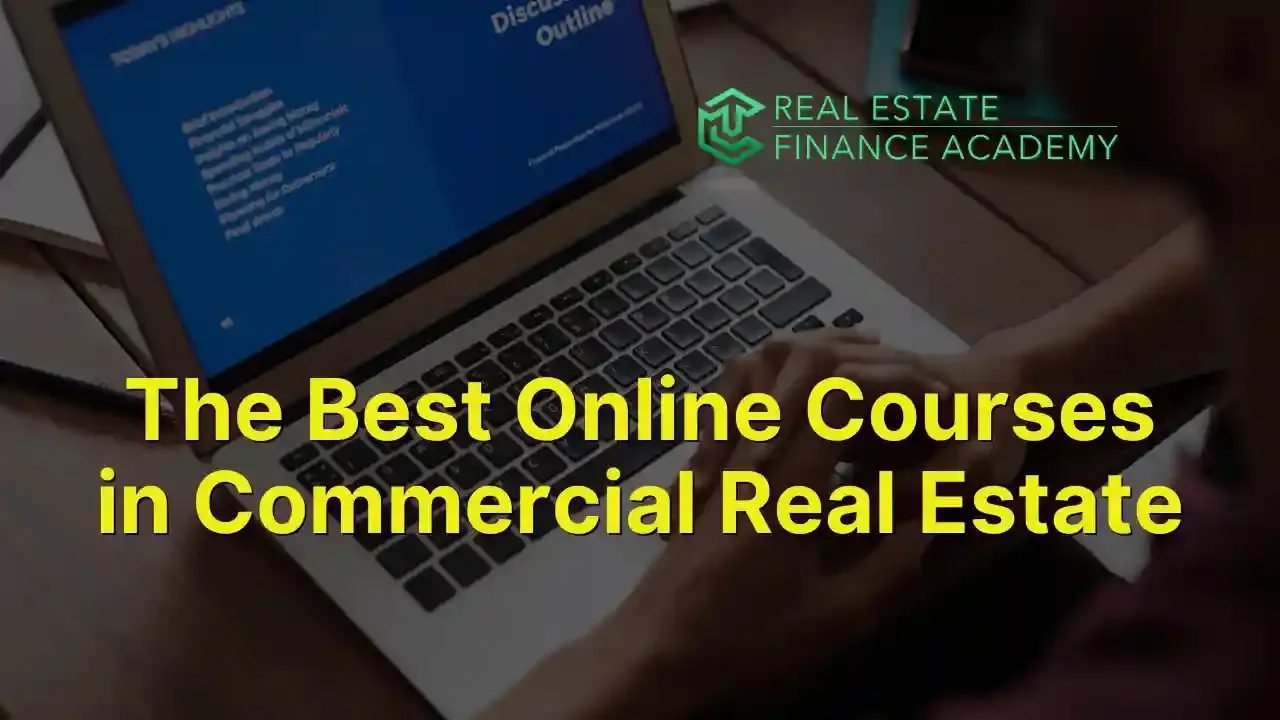 Choosing the Best Online Commercial Real Estate Course
