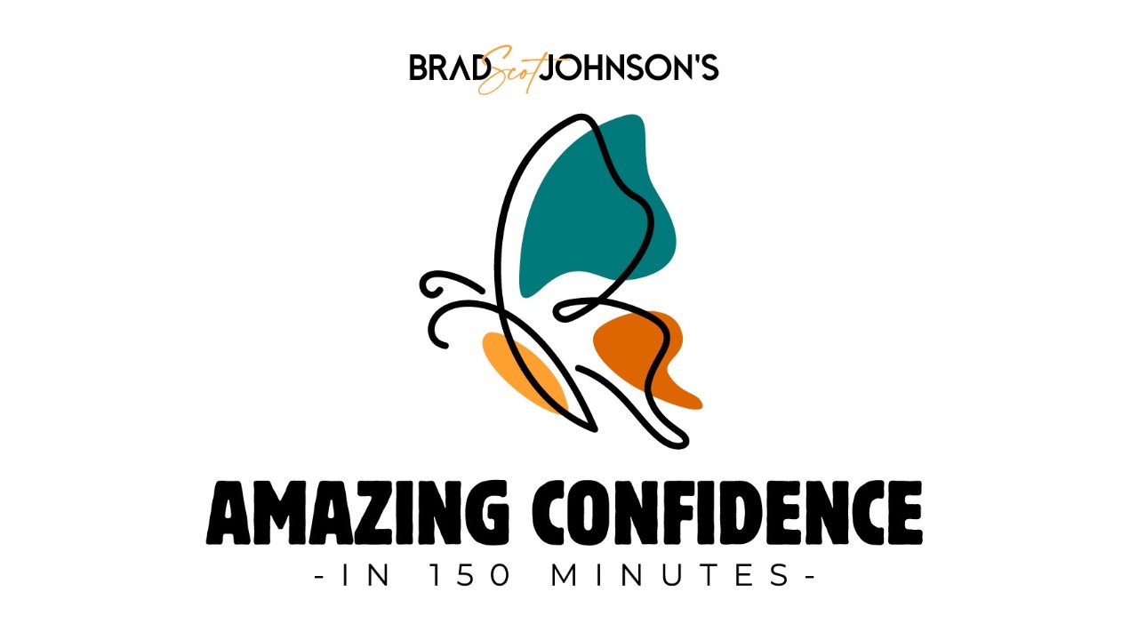AMAZING CONFIDENCE IN 150 MINUTES