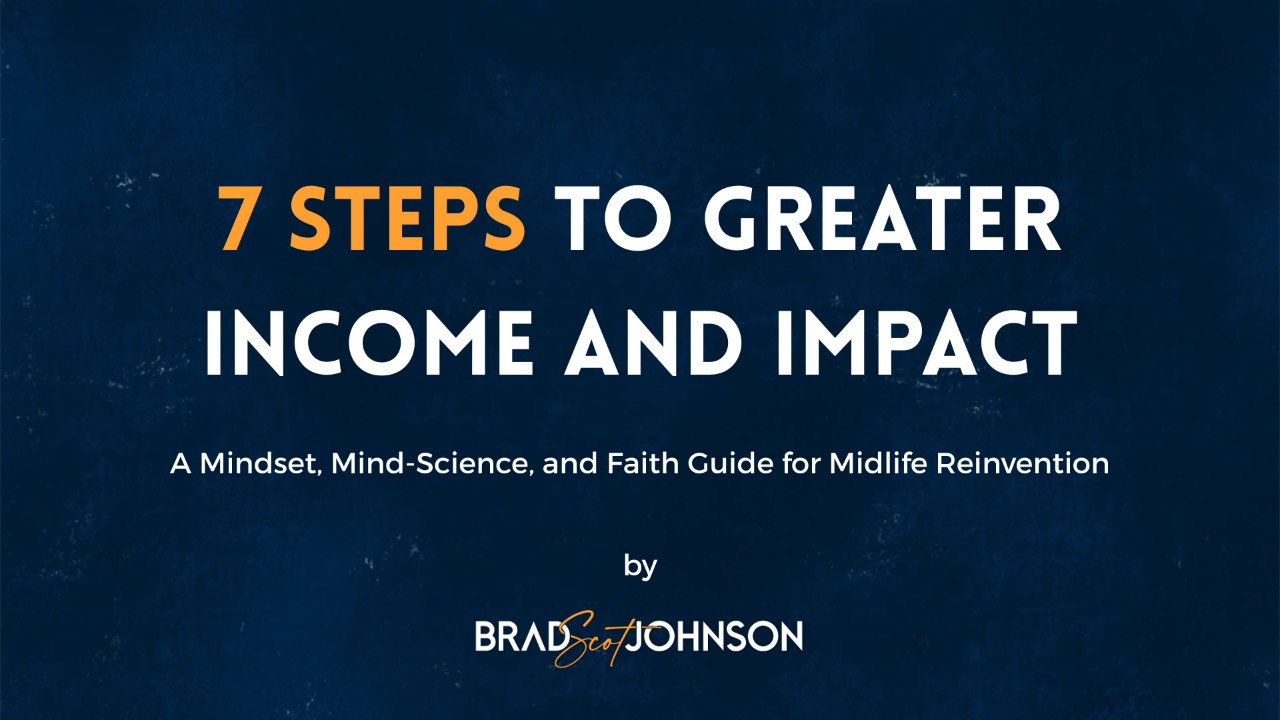 7 Steps to GREATER Income and Impact
