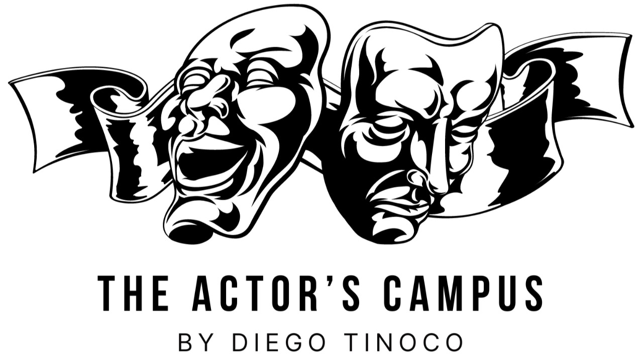 The Actor's Campus By Diego Tinoco