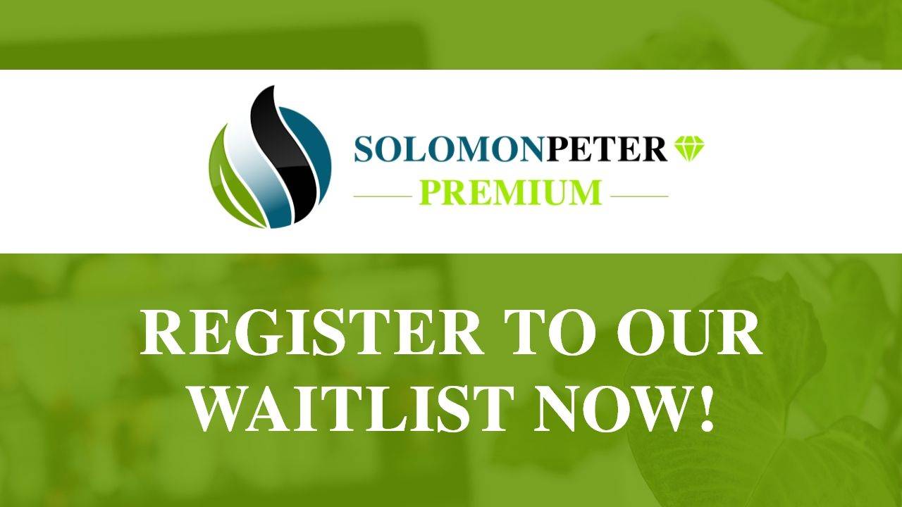 Waitlist Solomon Peter Premium Membership