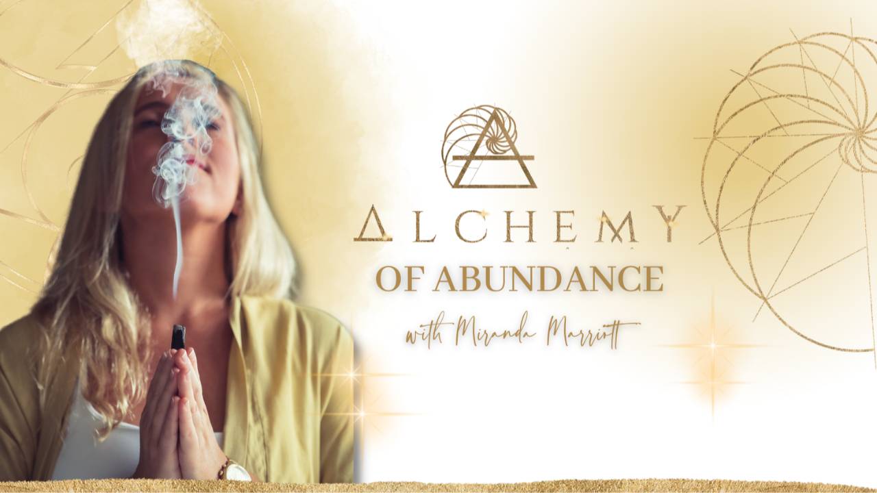 Alchemy of Abundance - The 2 Day Immersion