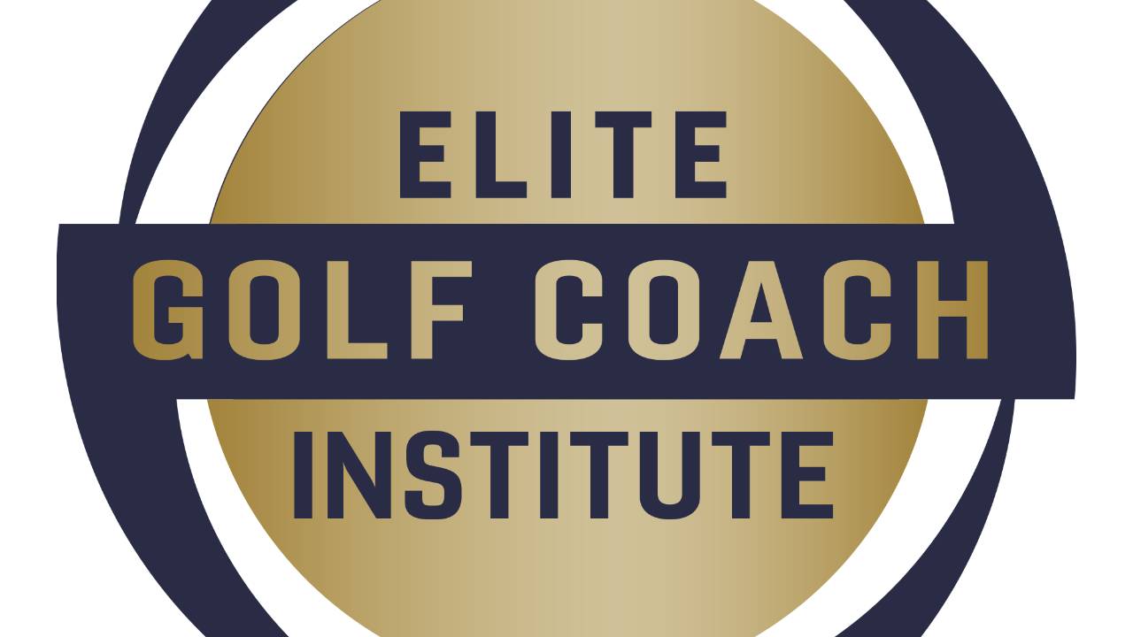 Become an Elite Performance Coach with Elite Golf Coach Institute