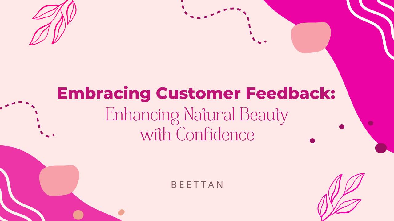 Embracing Customer Feedback