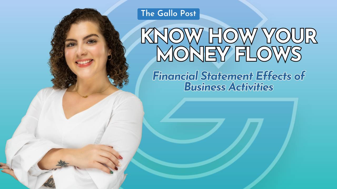 Know How Your Money Flows: Financial Statement Effects