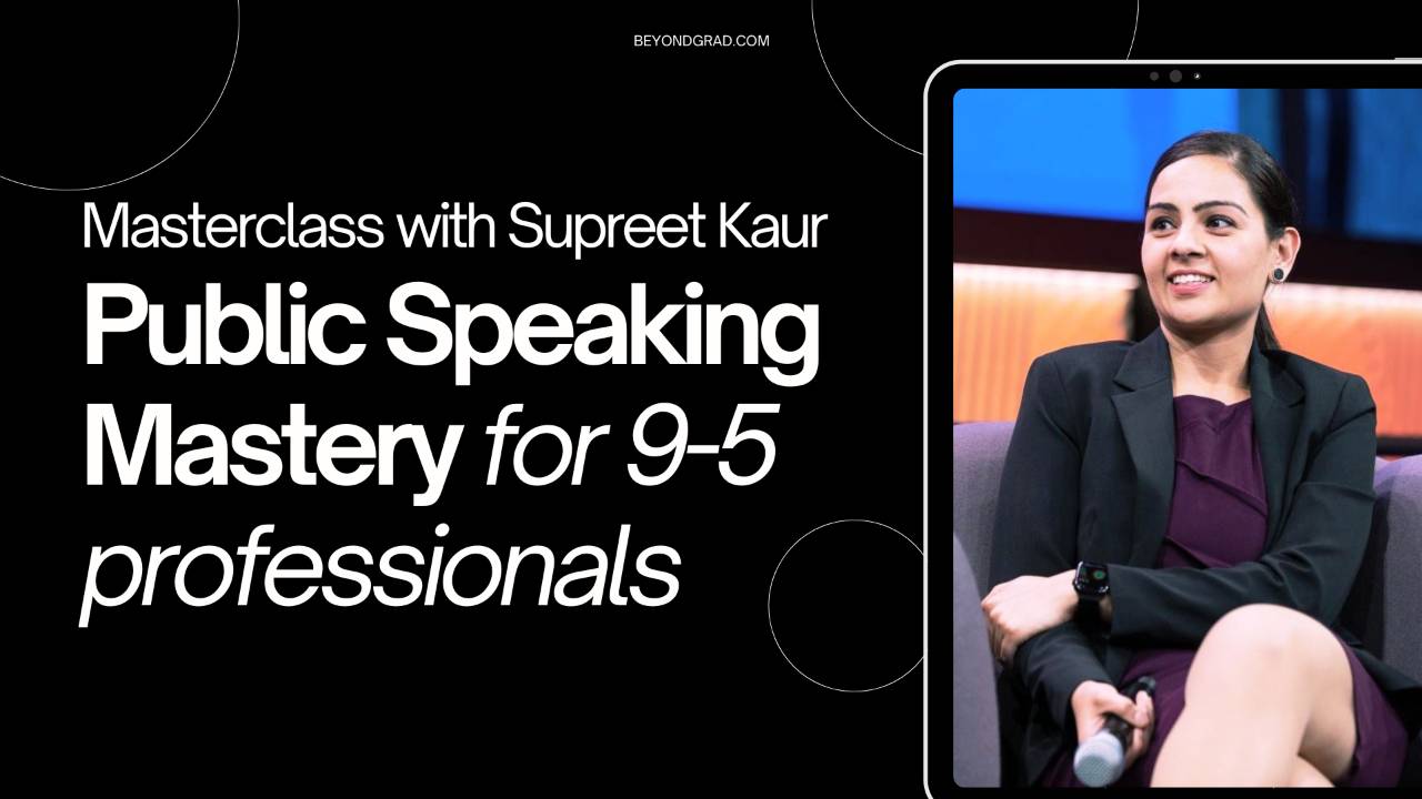 Masterclass: Public Speaking Mastery for 9-5 Professionals by Supreet