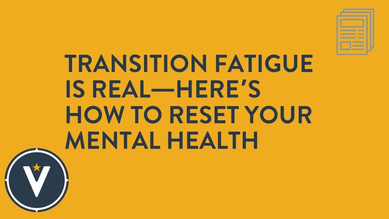 Transition Fatigue Is Real—Here’s How to Reset Your Mental Health