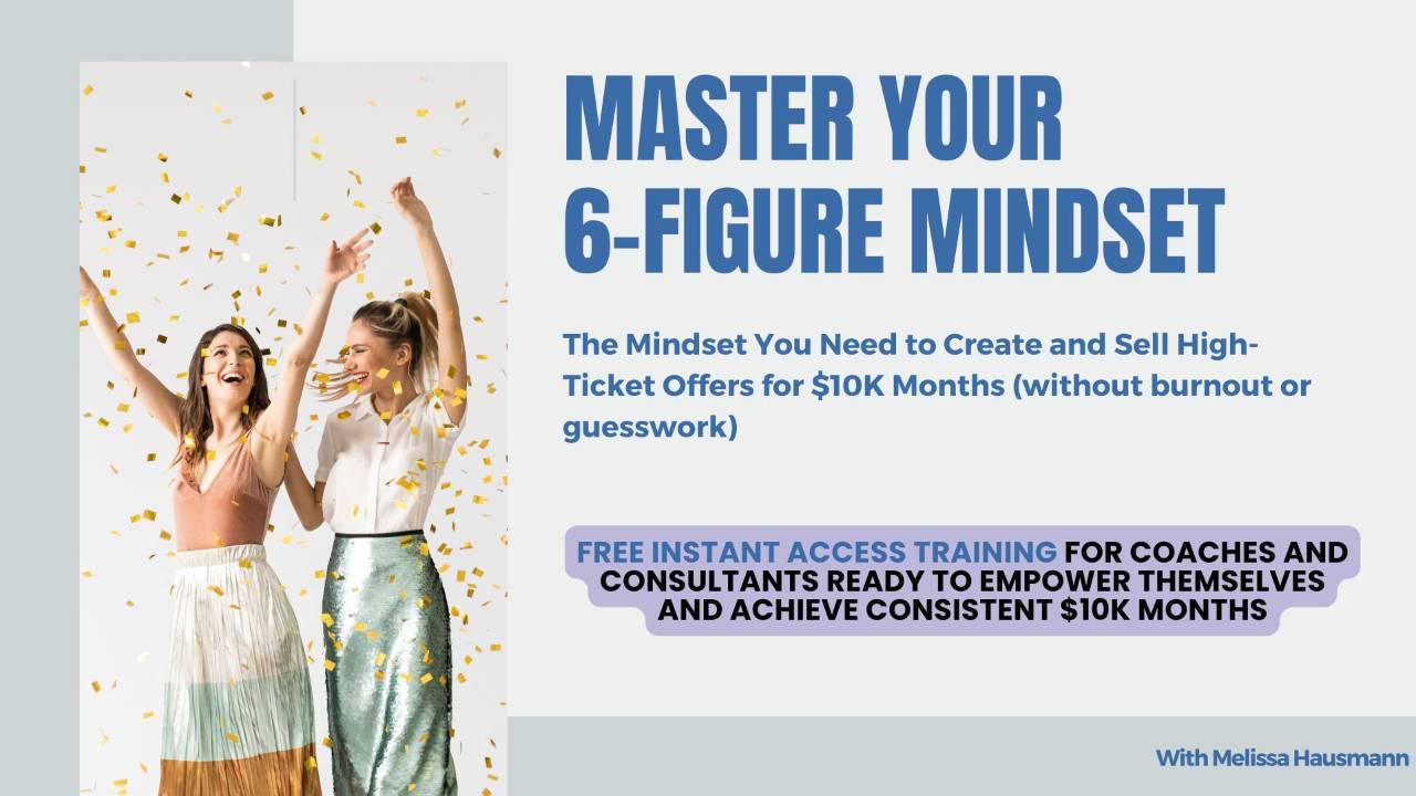 Master Your 6-Figure Mindset