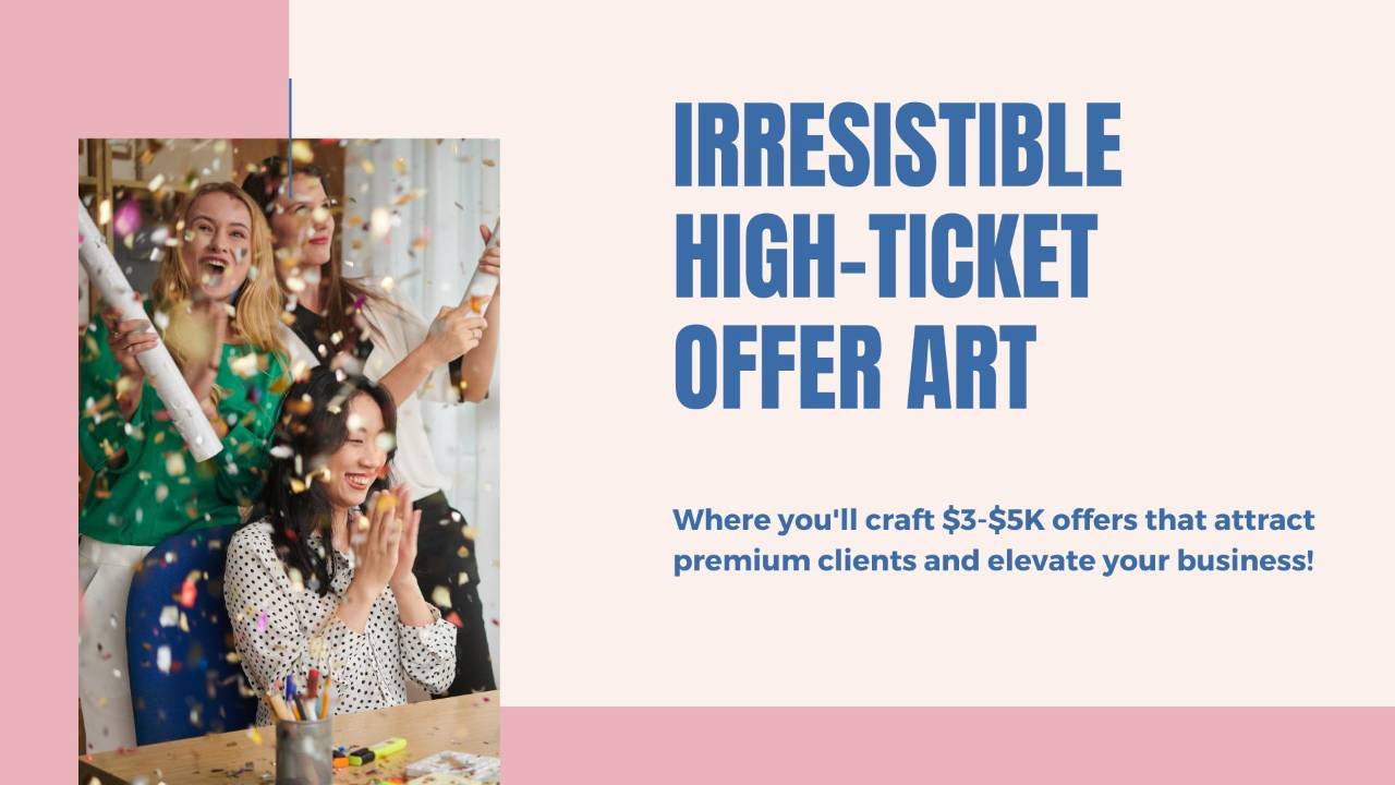 Irresistible High-Ticket Offer Art
