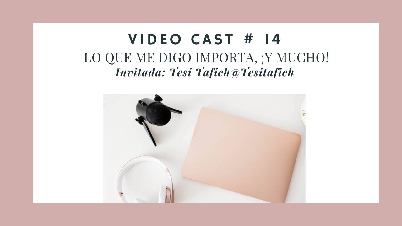 Lo que me digo Importa