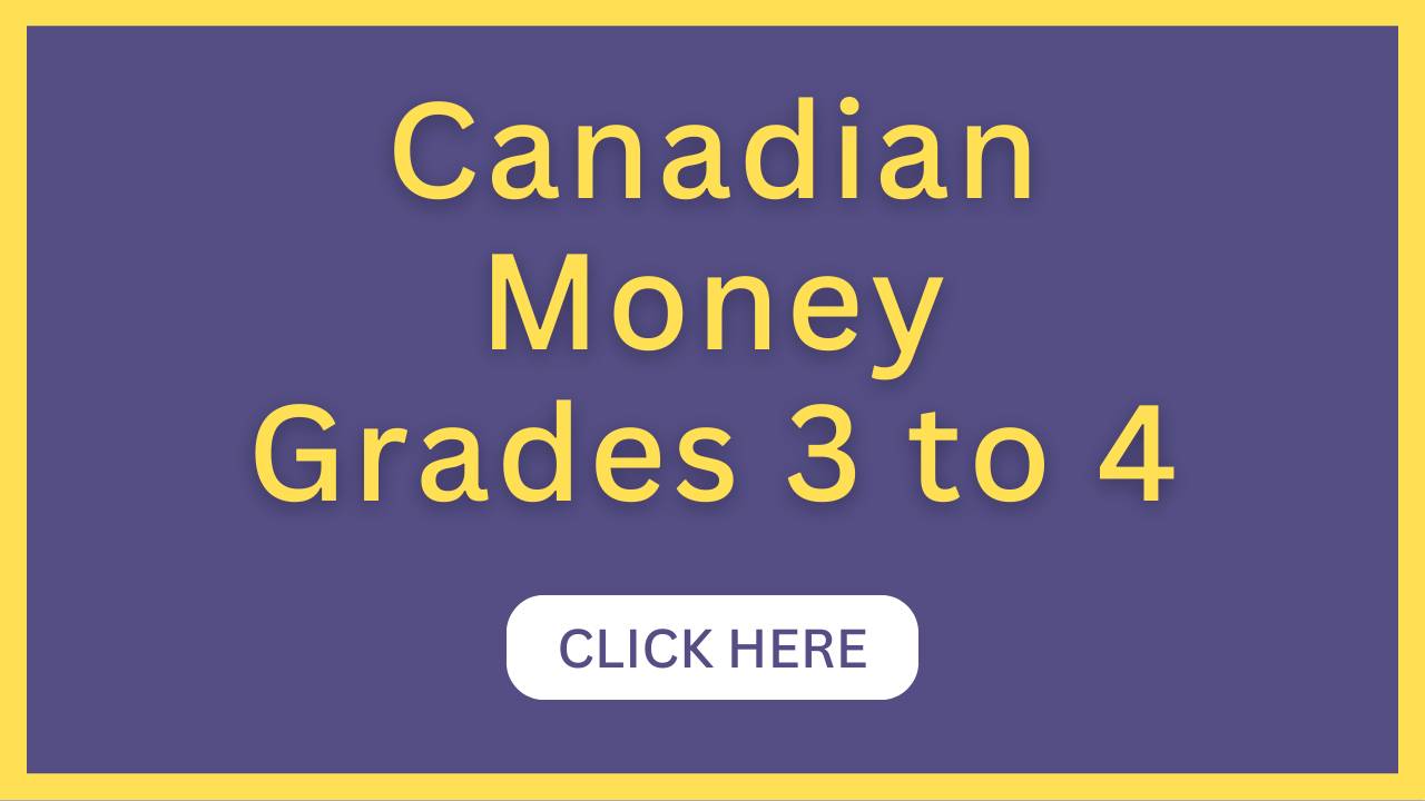 Canadian Money Grades 3 to 4