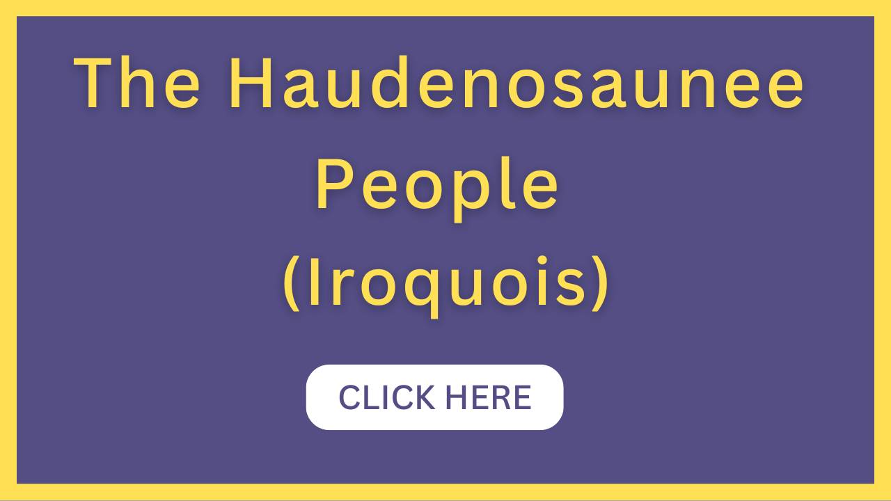 Learning About the Haudenosaunee People (Iroquois)