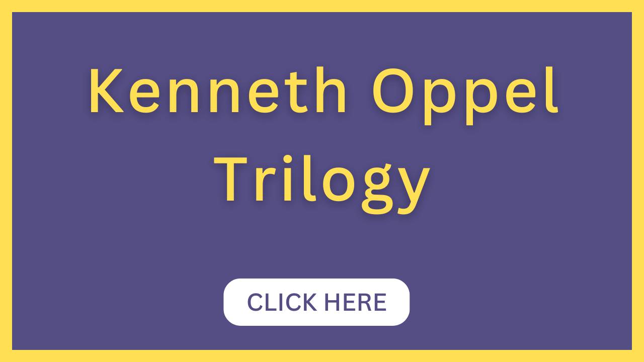 Kenneth Oppel Trilogy Curriculum Map