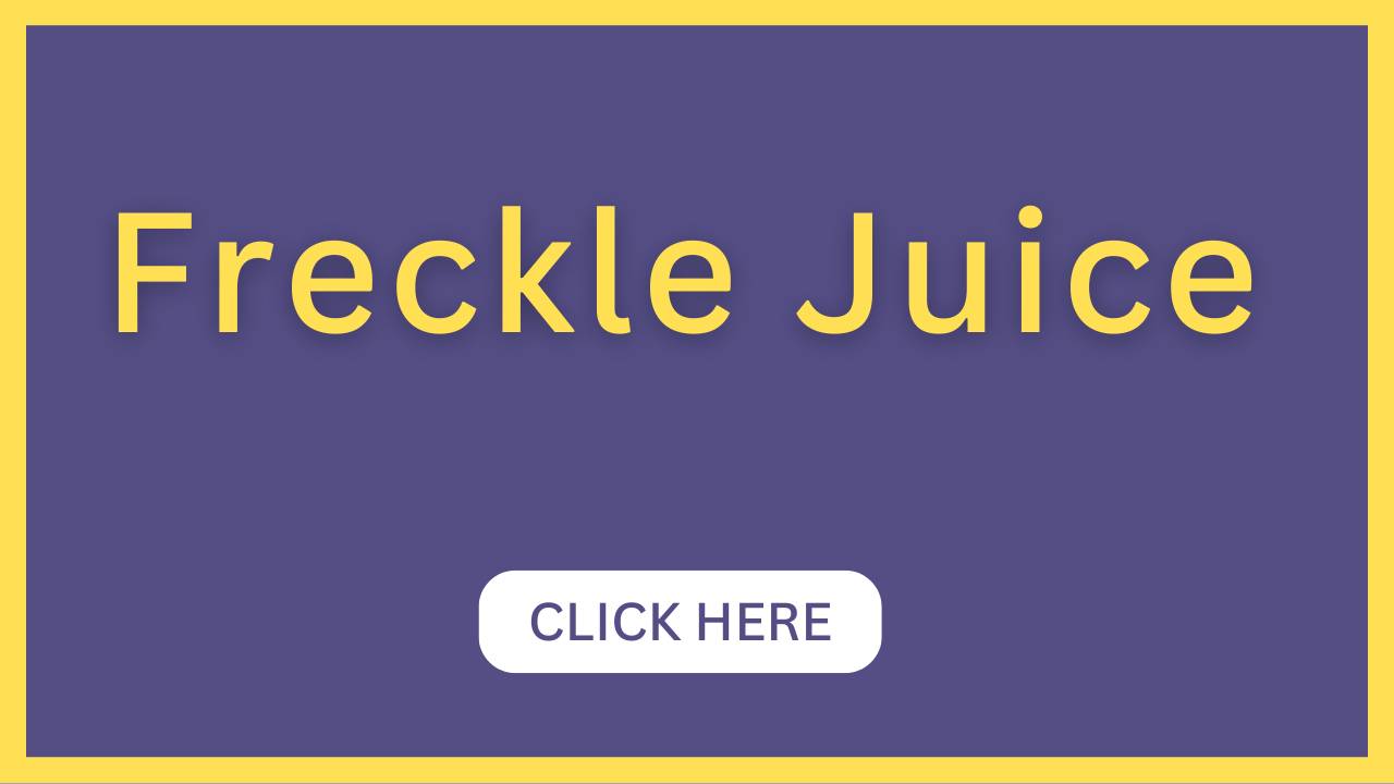 Freckle Juice