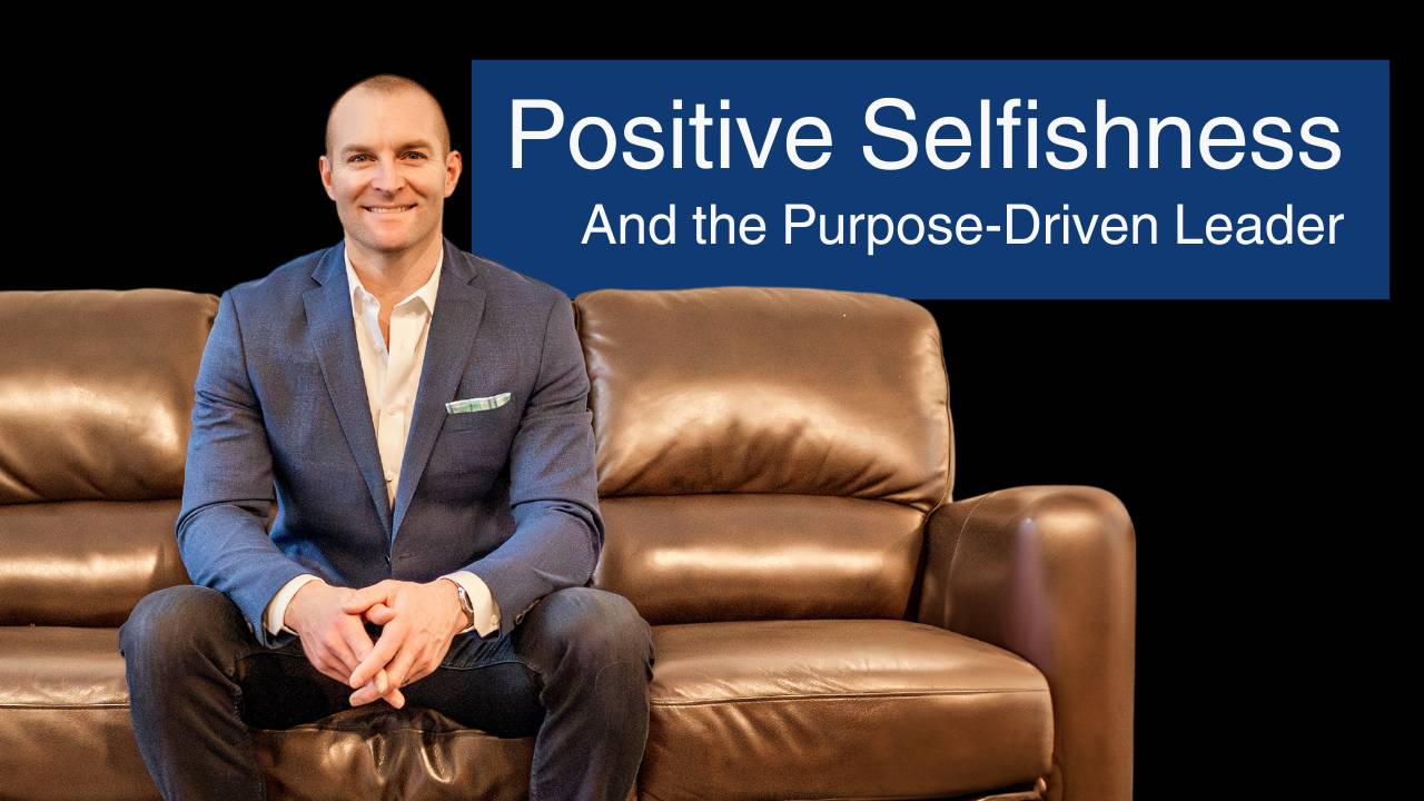 The Power of Positive Selfishness