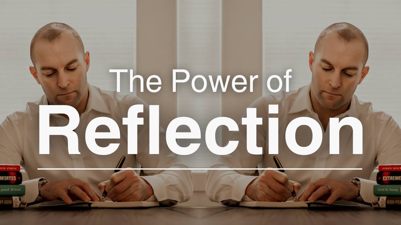 The Power of Reflection