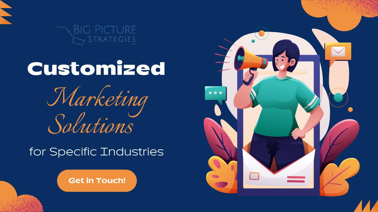 Customized Marketing Solutions for Specific Industries