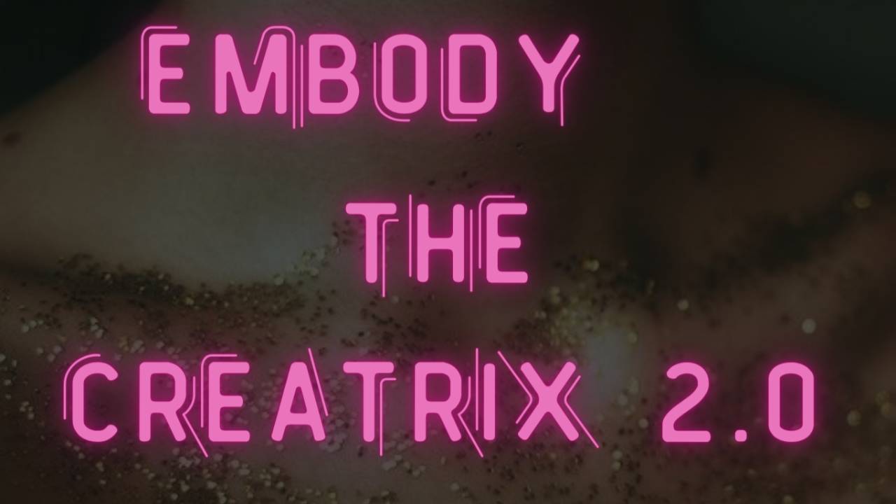 Embody The Creatrix 2.0 | Content Creation Training for Yoga Teachers